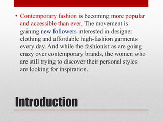 Analyze apparel contemporary fashion.pptx