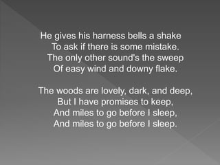 Analysis poem " Stopping by Woods" by Robert Frost | PPTX