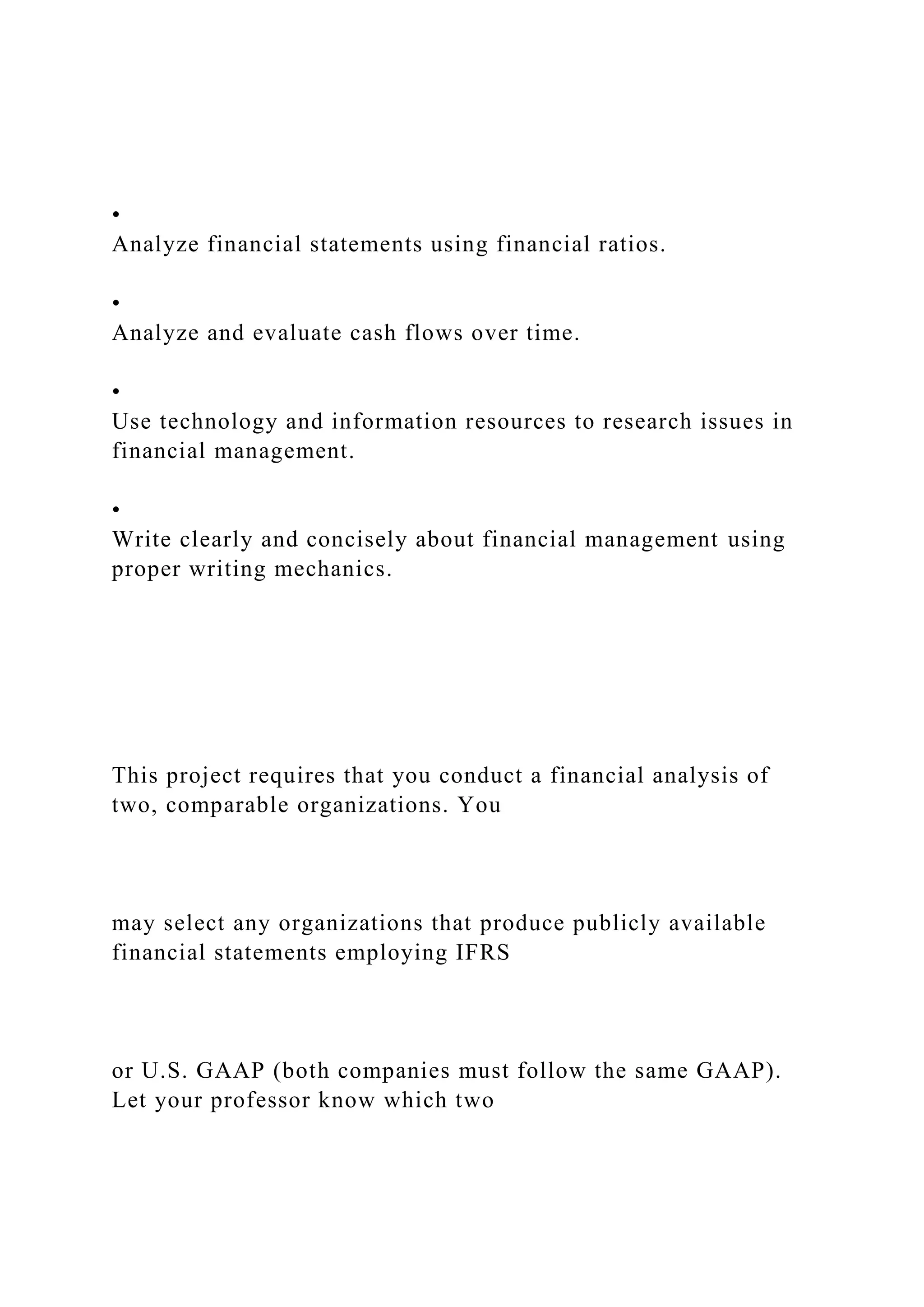 Analyze financial statements using financial ratios.• .docx