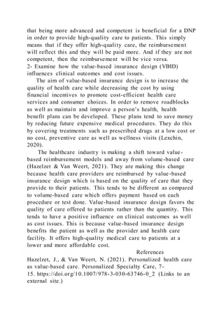 · Analyze how healthcare reimbursement influences your nursing pra | DOCX