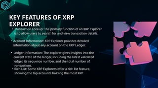 Experience the XRP Ledger Like Never Before with XRP Explorer | PPT