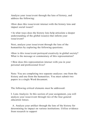 Analyze your issueevent through the lens of history, and address th.docx