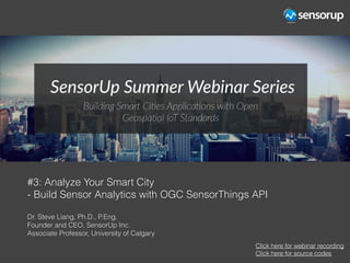 Analyze Your Smart City: Build Sensor Analytics with OGC SensorThings ...