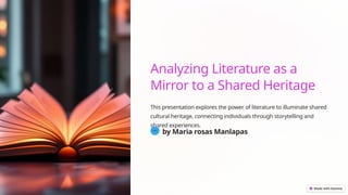 Analyzing-Literature-as-a-Mirror-to-a-Shared-Heritage-1.pptx