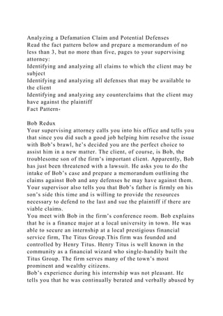 Analyzing a Defamation Claim and Potential DefensesRead the fact p.docx