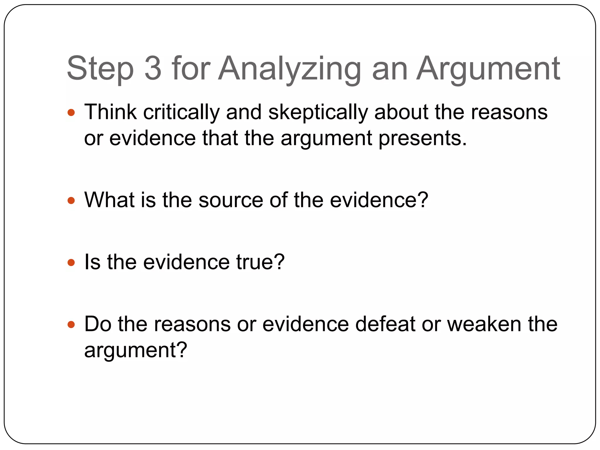 Analyzing and evaluating arguments | PPTX