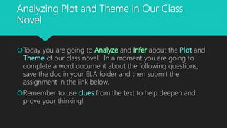 Analyzing and inferring plot and theme | PPTX