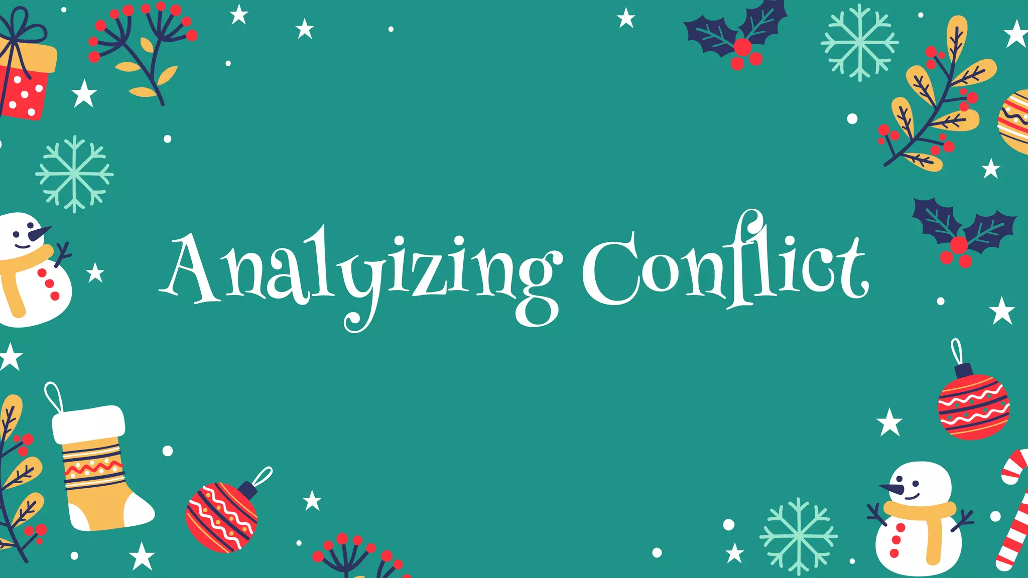 Analyzing Conflict | PPT