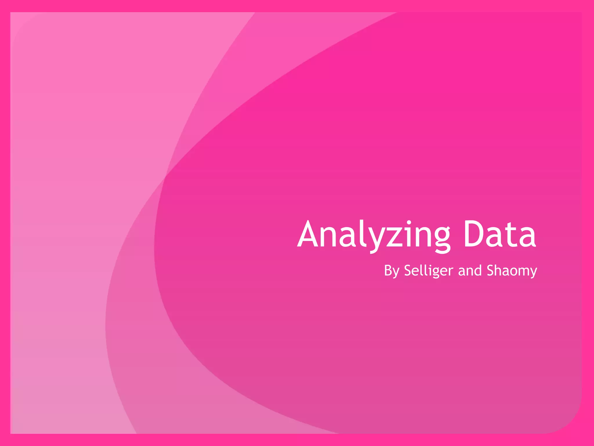 Analyzing data | PPT