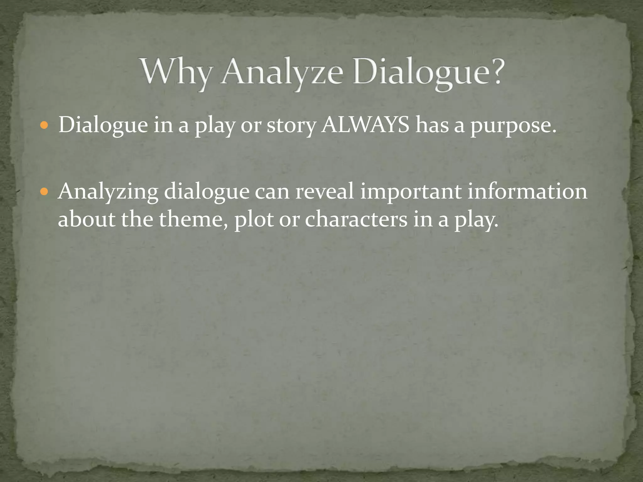 Analyzing dialogue | PPTX