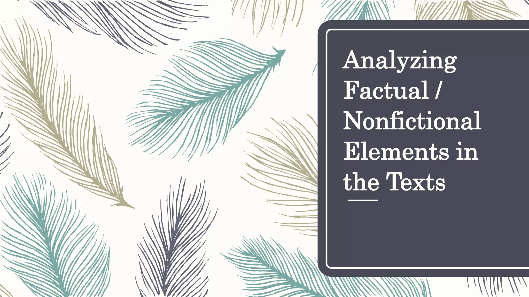 Analyzing Factual.pptx