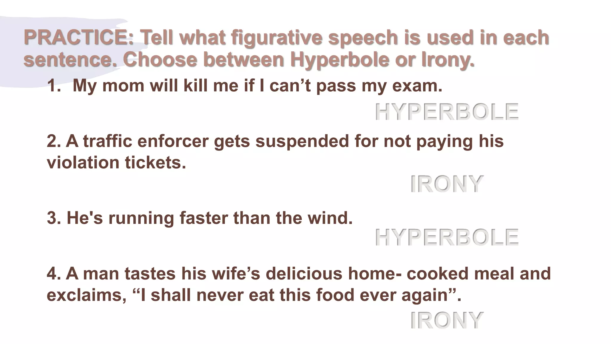 Analyzing figures of speech hyperbole and irony | PPTX