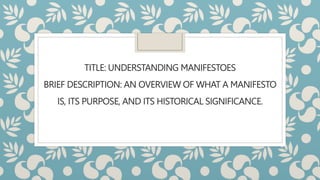 Analysing Manifesto for Grade 12-SHS-EAPP | PPTX