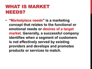 Analyzing market needs | PPTX