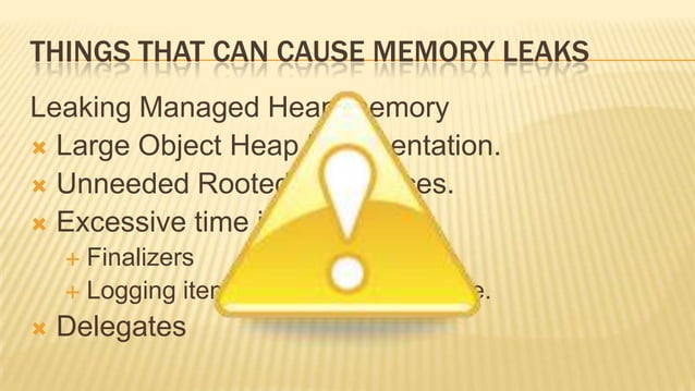 Analyzing memory usage and leaks | PPT Analyzing memory usage and leaks | PPT
