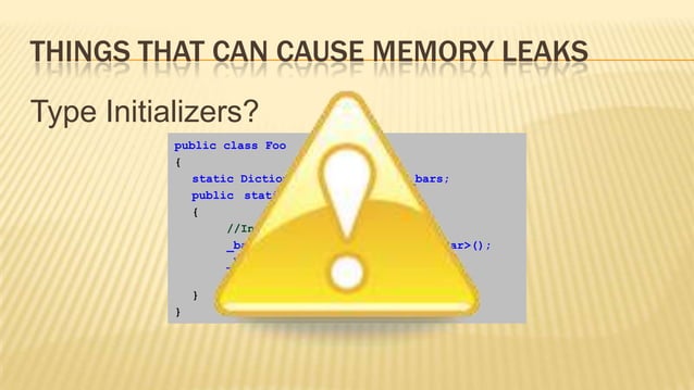 Analyzing memory usage and leaks | PPT Analyzing memory usage and leaks | PPT