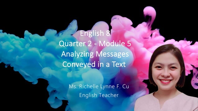 Analyzing Messages Conveyed in a Text.pptx | Education