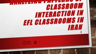 Analyzing patterns of classroom interaction | PPT | Educational ...