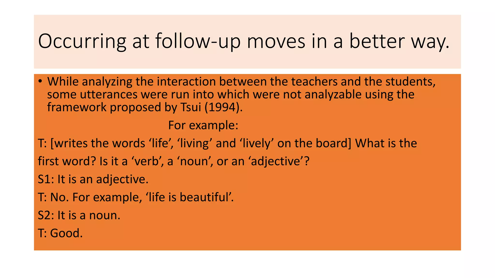 Analyzing patterns of classroom interaction in EFL Classrooms in Iran ...