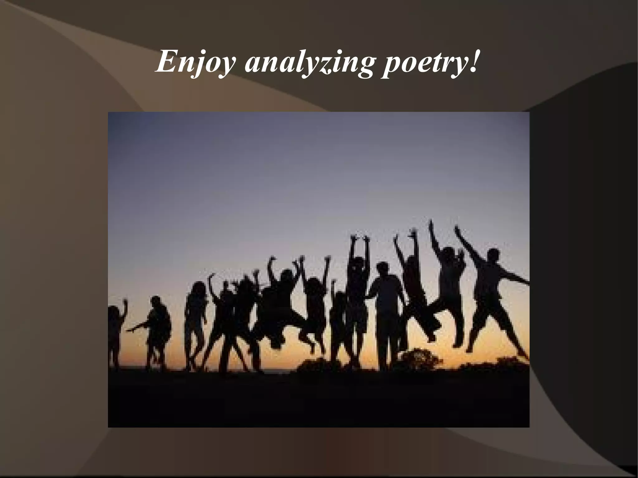 Analyzing poetry presentation | PPT
