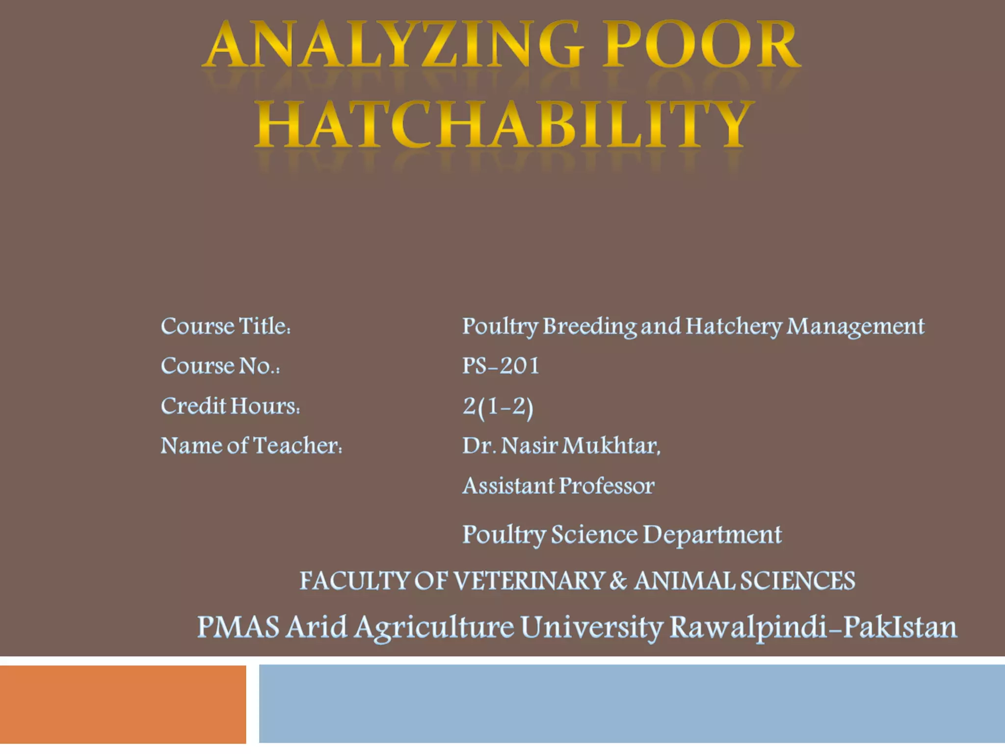 Analyzing poor hatchability | PPT