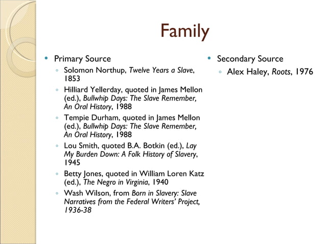 Analyzing primary and secondary sources of slavery | PPT