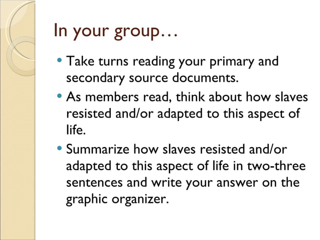 Analyzing primary and secondary sources of slavery | PPT
