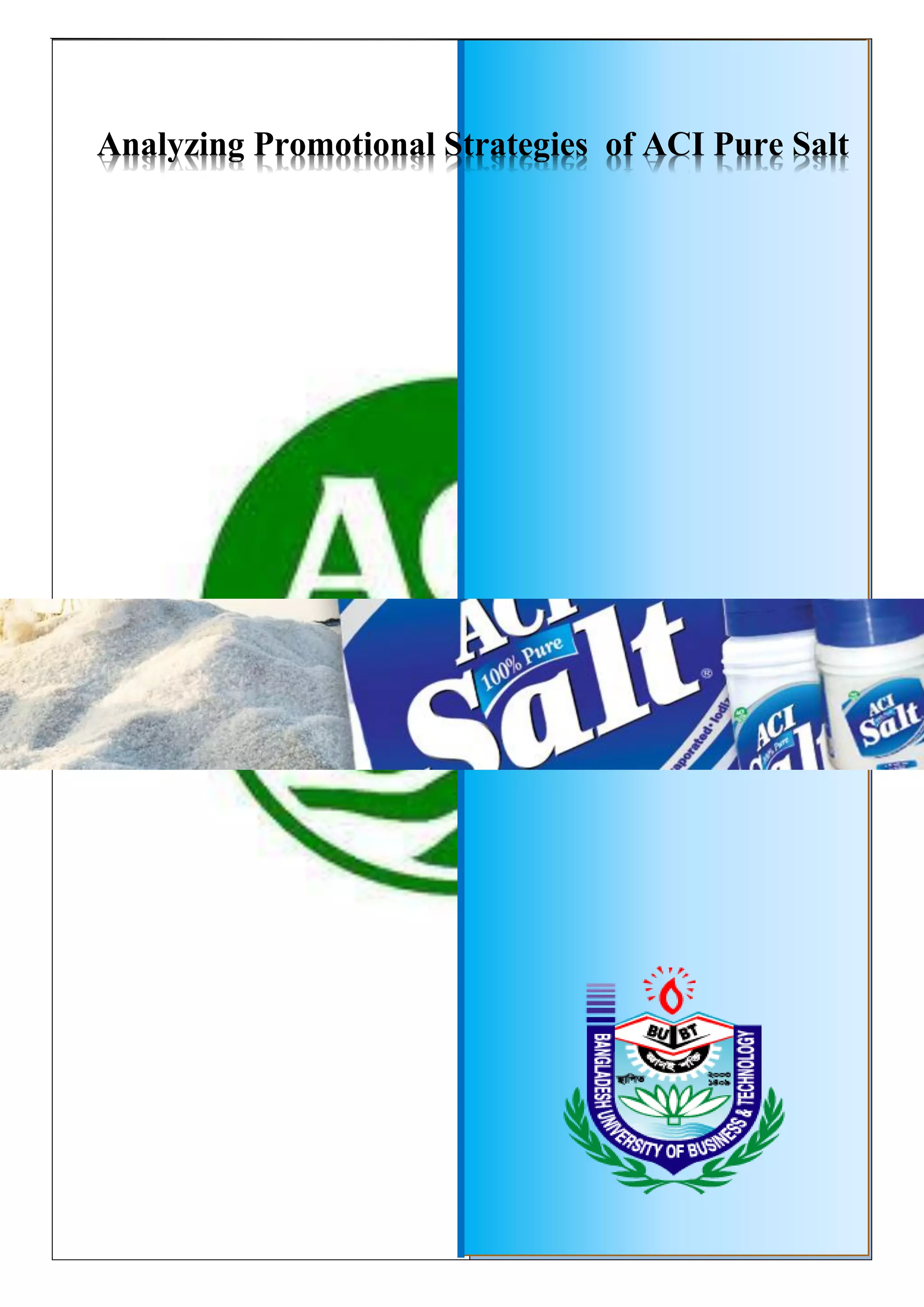 Analyzing promotional strategies on ACI pure salt (internship report) | PDF