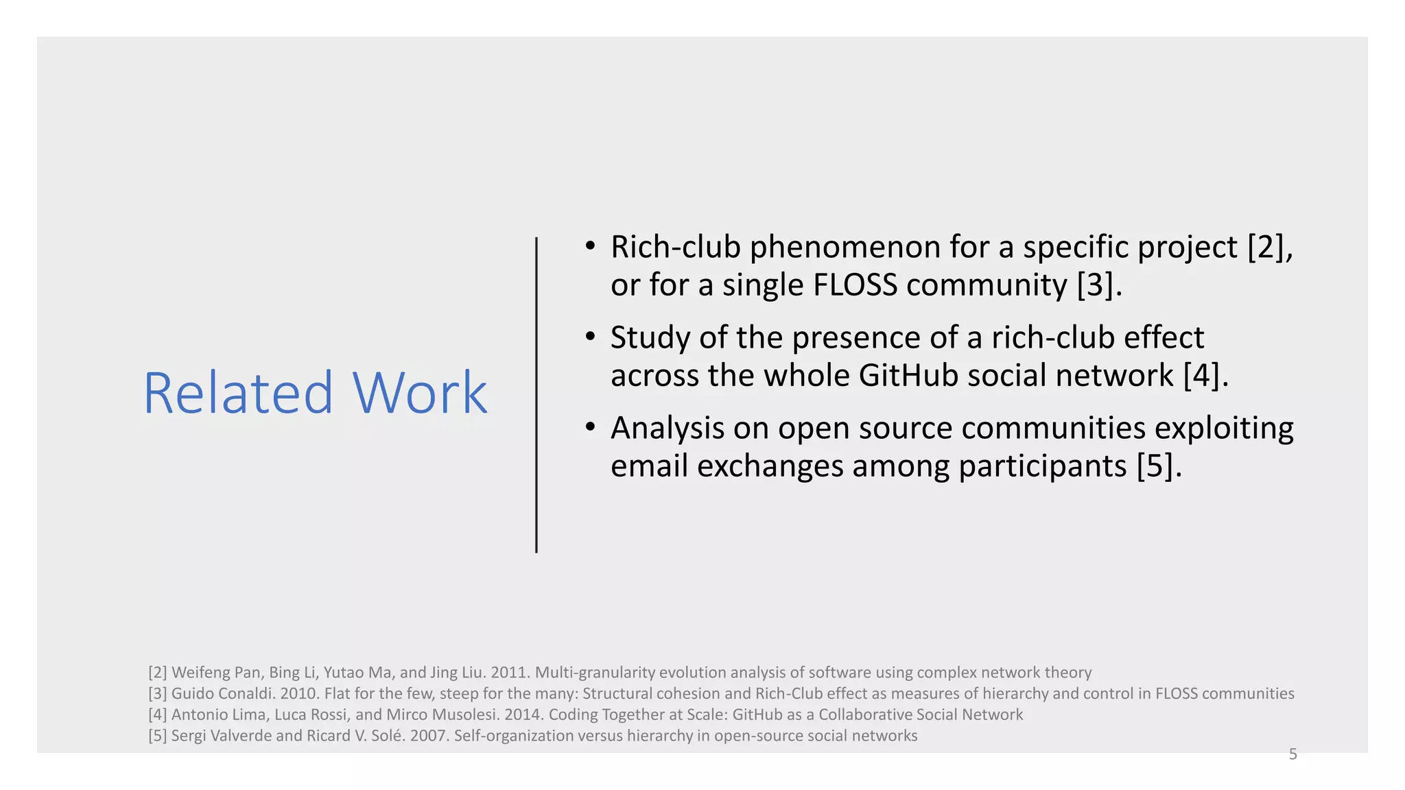 Analyzing rich club behavior in open source projects | PPTX