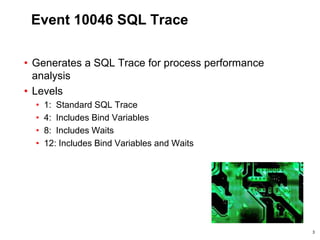 Analyzing SQL Traces generated by EVENT 10046.pptx