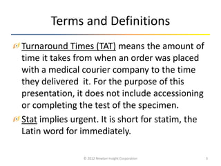 Analyzing stat turnaround times (tat) newton insight | PPT