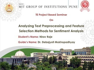 Analyzing Text Preprocessing and Feature Selection Methods for ...