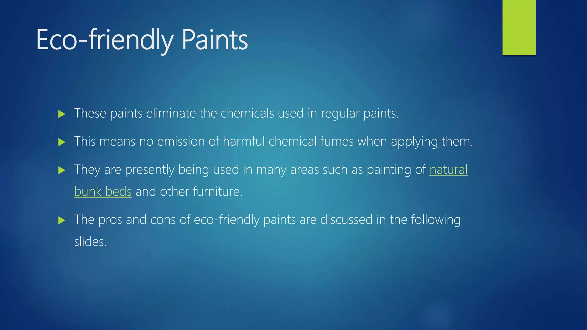 Analyzing the pros and cons of environmental friendly paints | PPTX