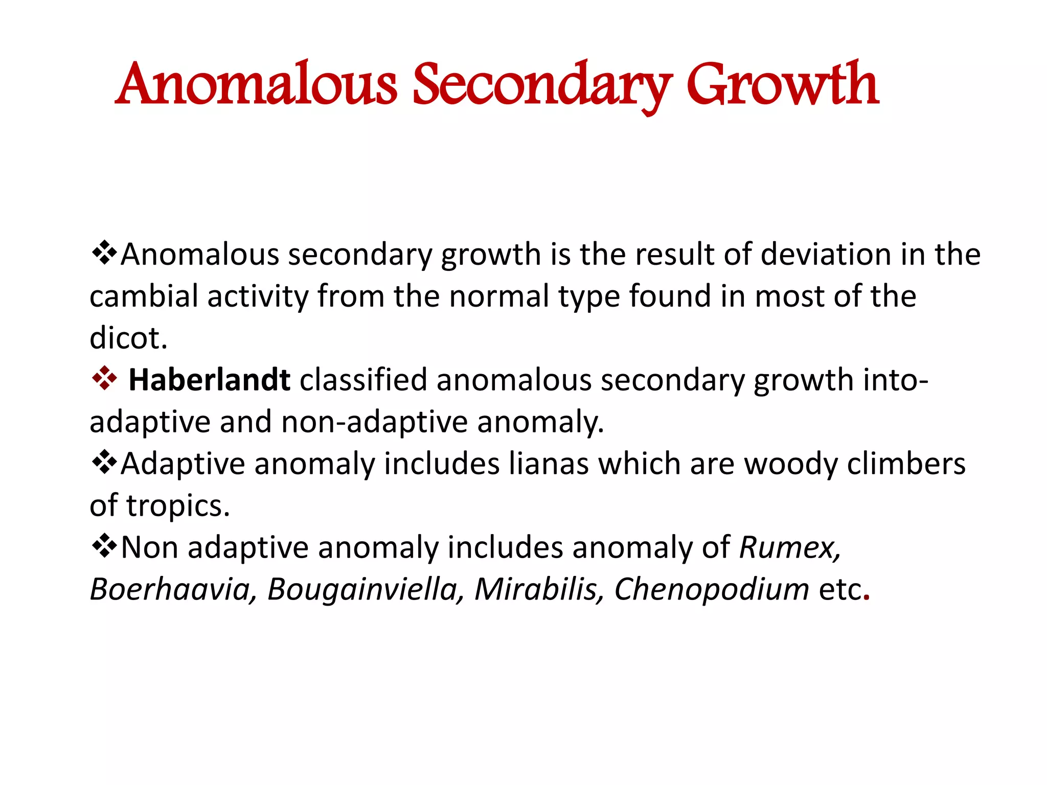Anamalous secondary growth | PPTX