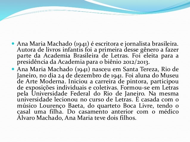 Ana maria machado biografia