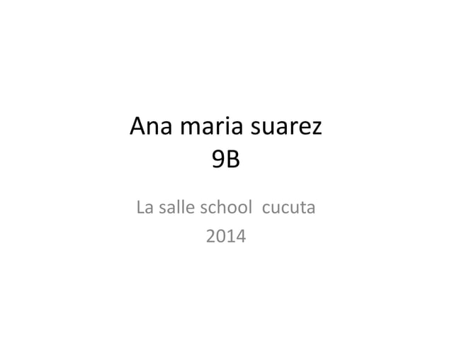 Ana maria suarez | PPTX