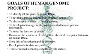 Basic concepts of Genes, Chromosomes & DNA: Human Genome Project | PPTX