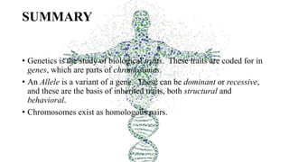 Basic concepts of Genes, Chromosomes & DNA: Human Genome Project | PPTX