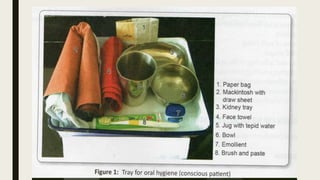 Procedure on oral hygiene | PPTX