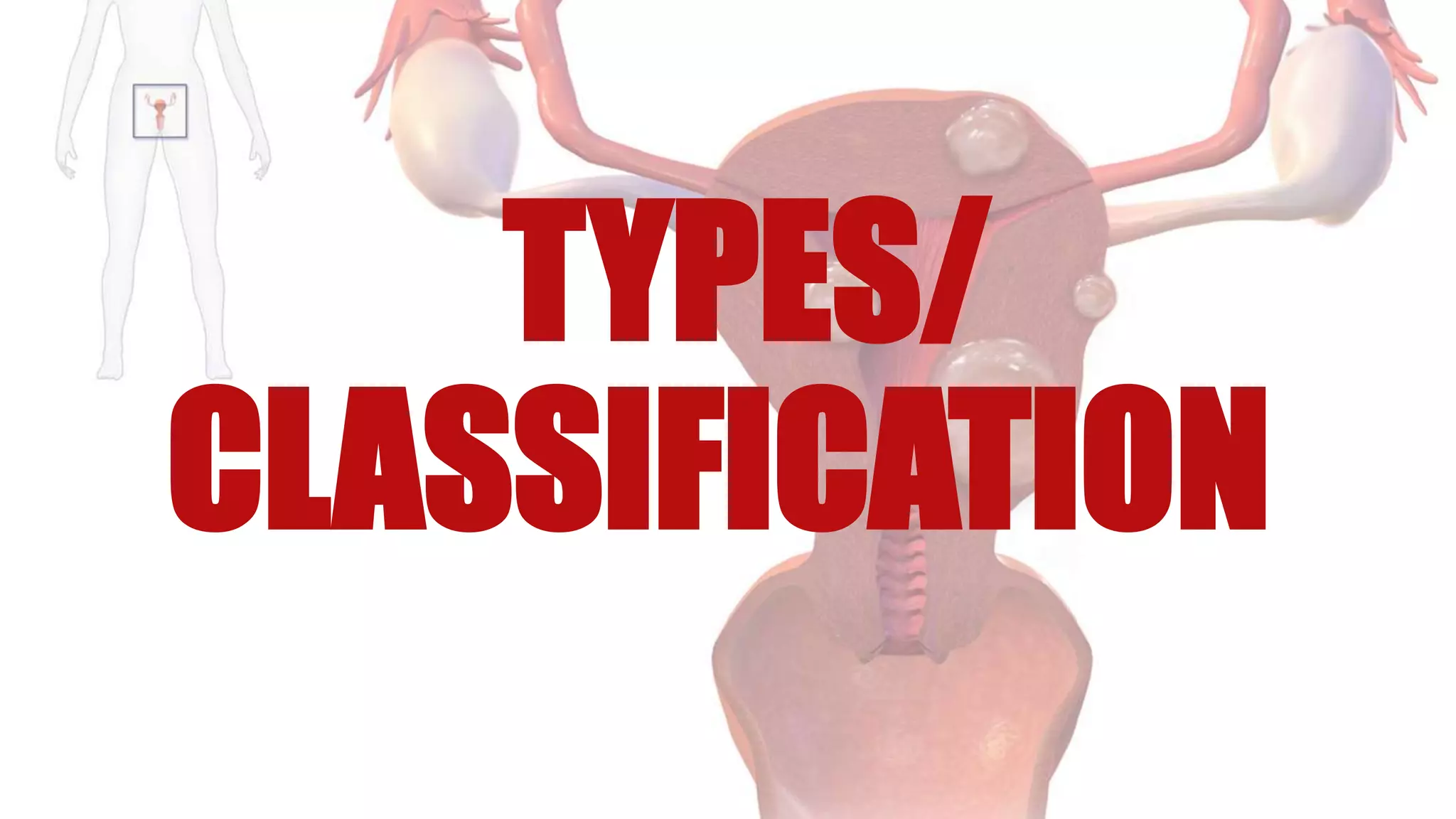 Uterine fibroids introduction and Management | PPTX