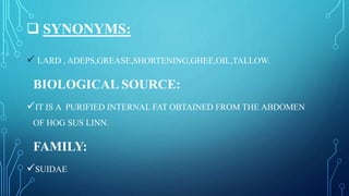 ANAM MULLA-PHARMACOGONOSY(LARD) | PPTX | Chemistry | Science