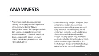 Mengenal Tehnik Melakukan Anamnesis.pptx