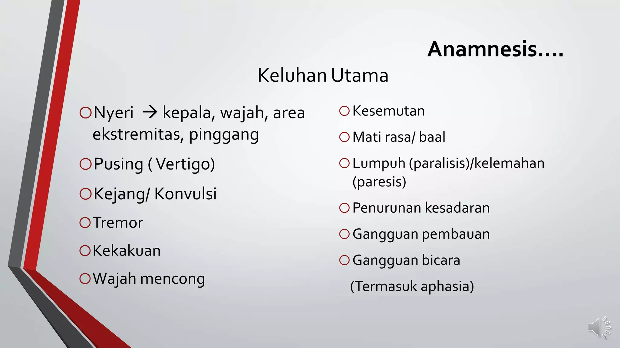 Anamnesis Gangguan Neurologi.pptx