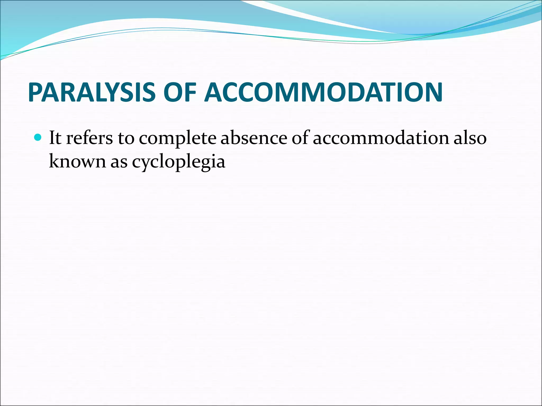 Anomalies of accommodation | PPT