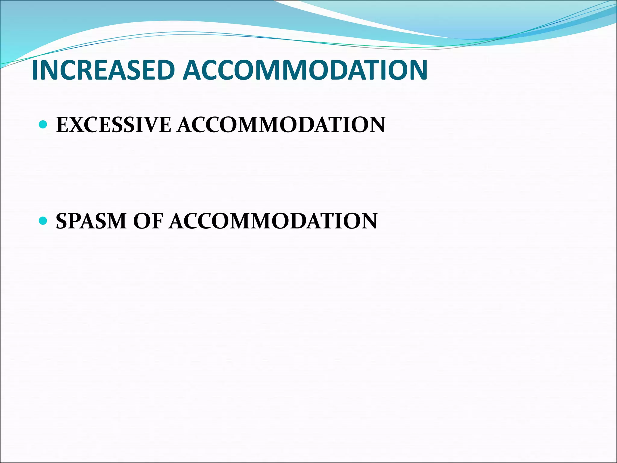 Anomalies of accommodation | PPT