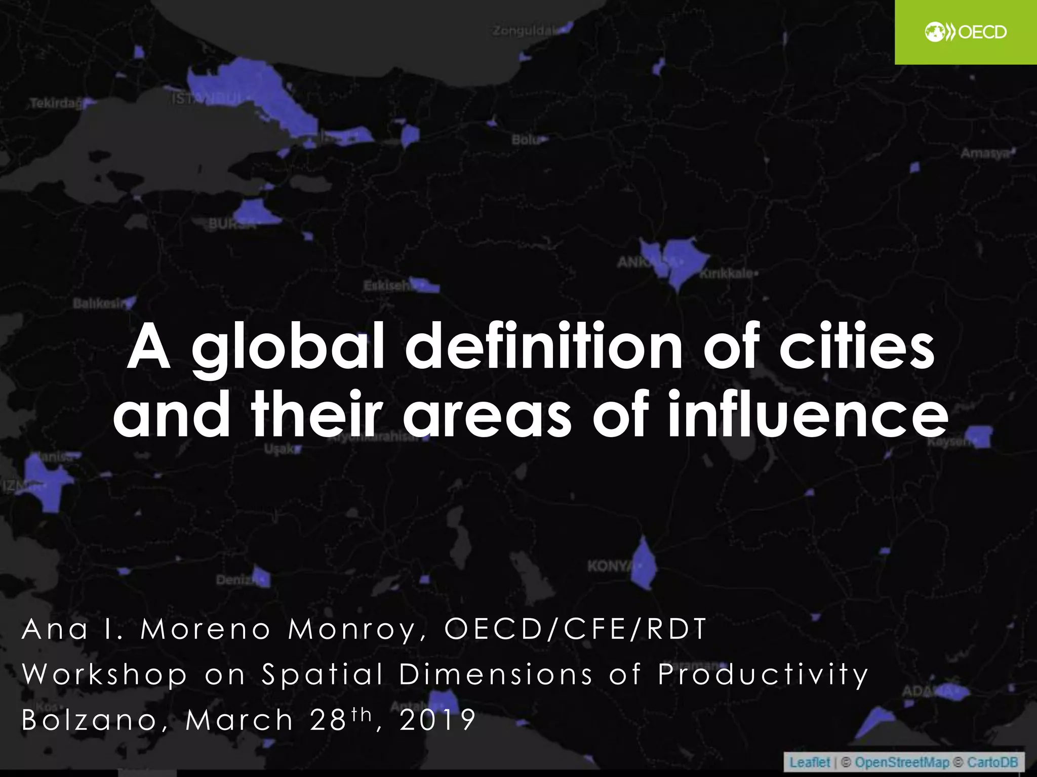 Ana Moreno Monroy - Global definition of cities and their areas of ...