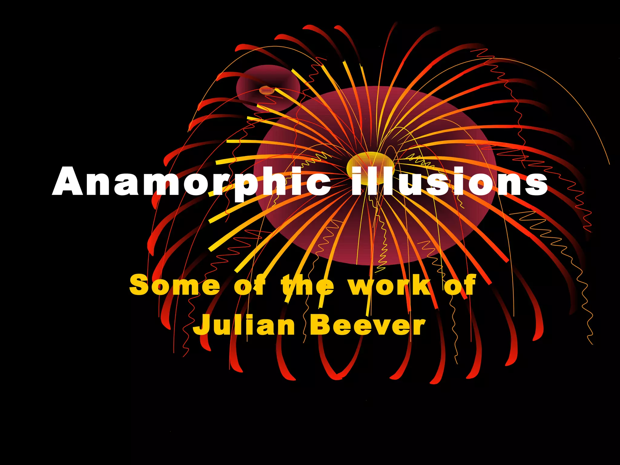 Anamorphic illusions, with work of Julian Beever | PPT | Debated Sensitive Social Issues ...