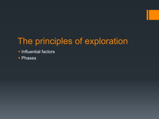 An analysis on proper exploration structure and procedure | PPT