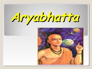 Anand aryabhatta | PPT