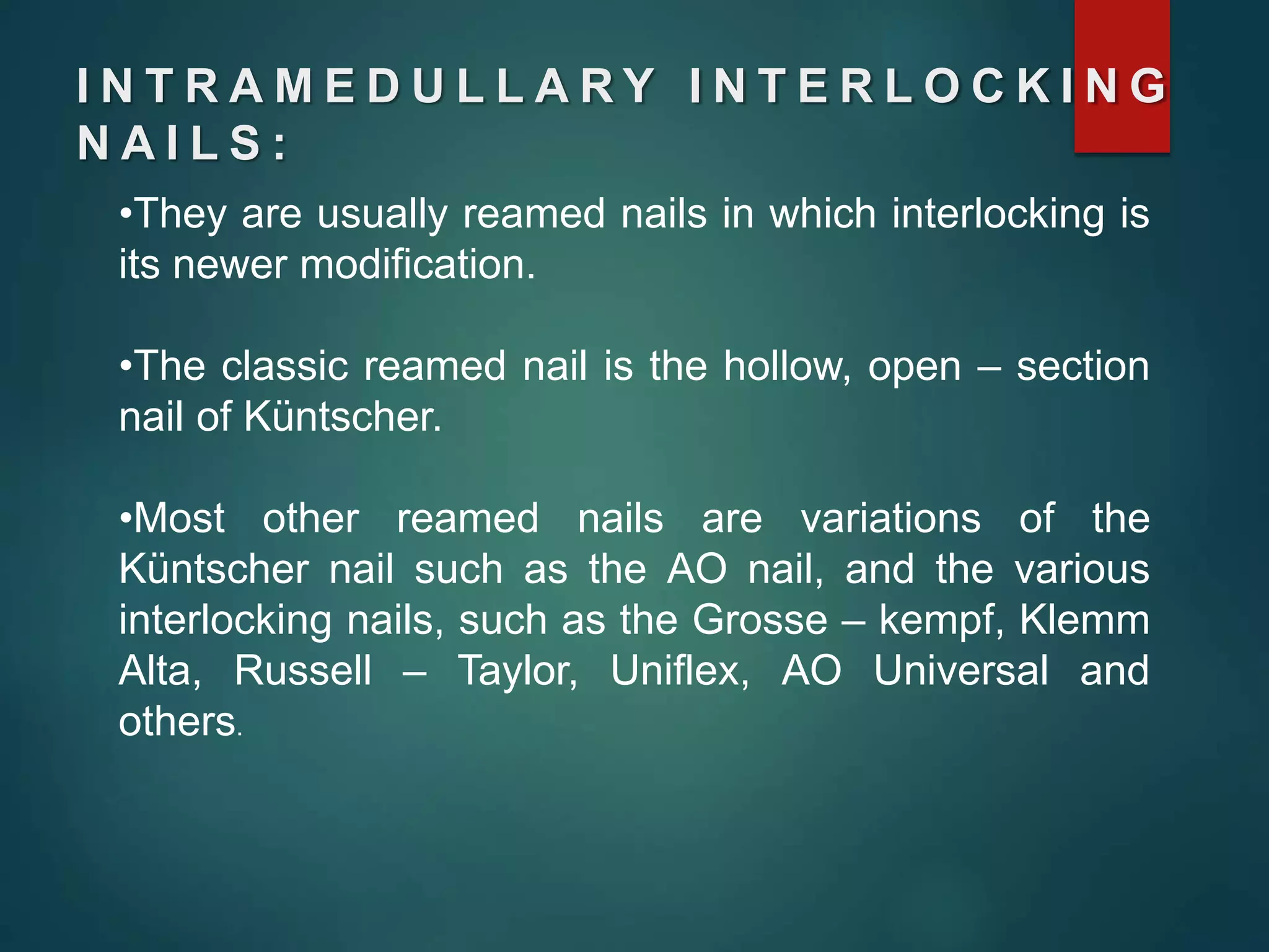 intramedullary nailing | PPTX